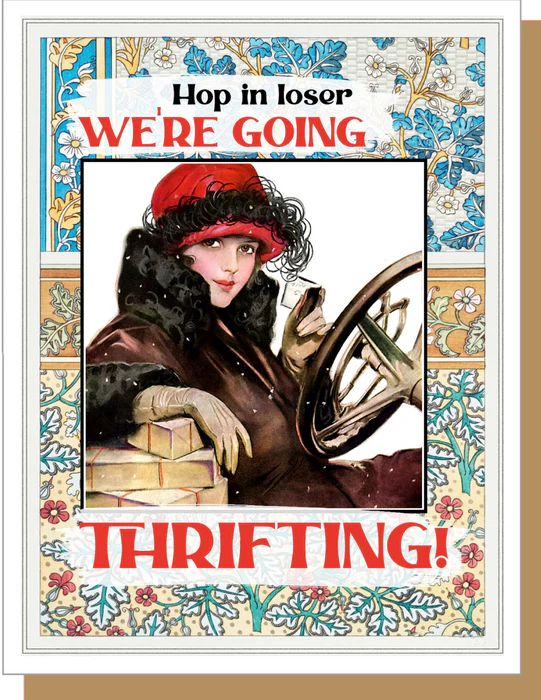 We're Going Thrifting - Everyday Card – Chandler Country Store